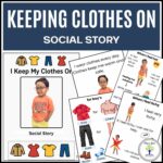 Keeping Clothes On Social Story - Resource For Teacher